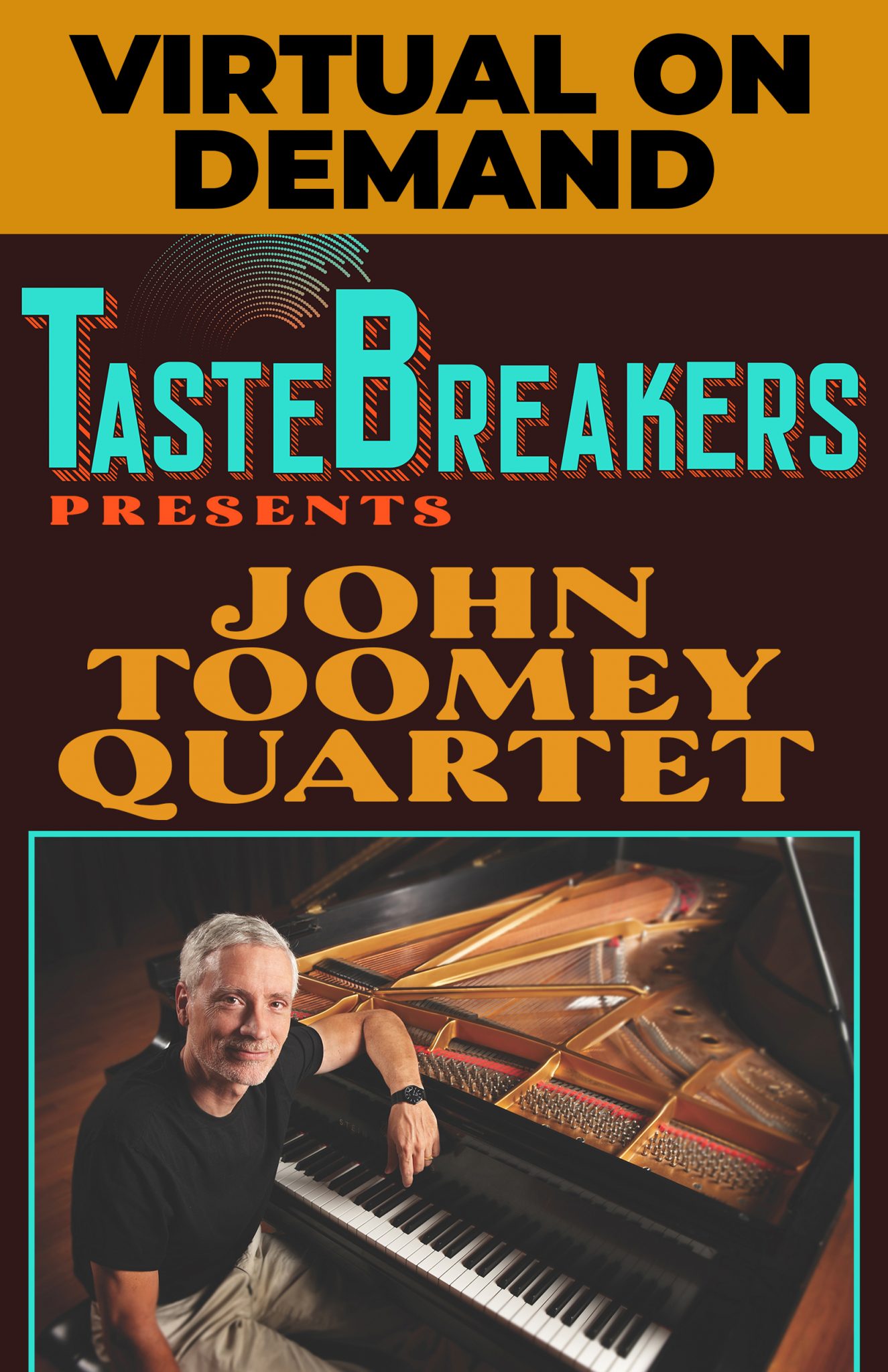 TasteBreakers: John Toomey Quartet - Zeiders American Dream Theater